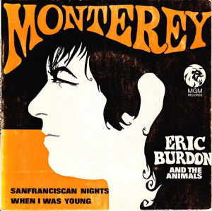 #SLS — “Monterey,” by Eric Burdon & The Animals re: The Monterey ...